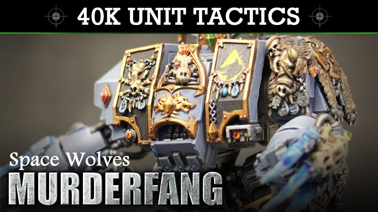 Space Wolves - Murderfang Warhammer 40K 8th Edition TACTICS + UNIT SHOWCASE! - YouTube