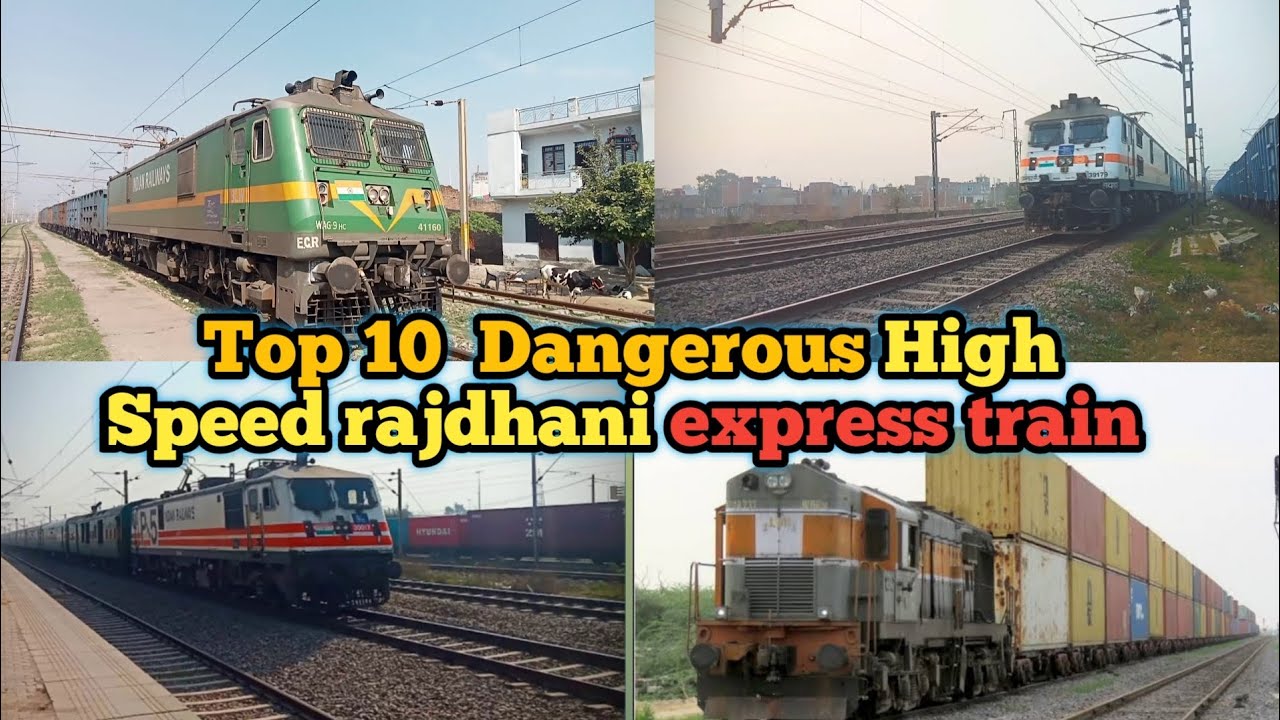 Dangerous 150km/hrs speed Top 10 High Speed rajdhani express train in ...