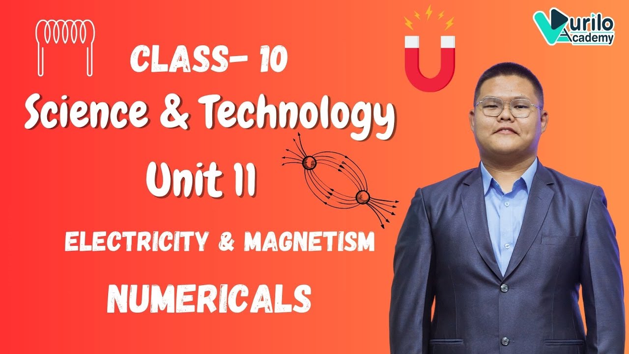 📖🔥Unit 11 Electricity & Magnetism Numerical : ONE SHOT || Class 10 SEE ...