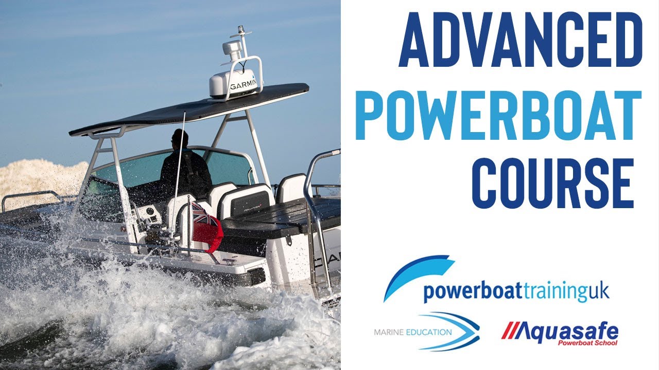 RYA Advanced Powerboat Course - YouTube