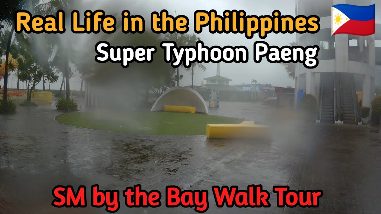 Walking Tour to Heavy Rain and Strong Wind Typhoon Paeng at SM the Bay ...