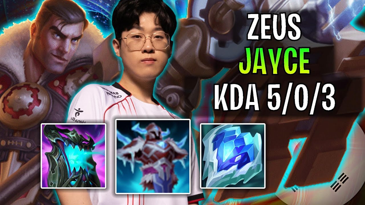 ZEUS NEW TANK JAYCE IN THE NEW SEASON! - HLE Zeus Plays Jayce Top vs ...