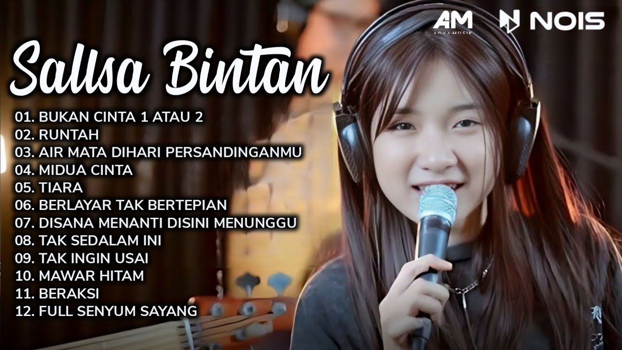 BUKAN CINTA 1 ATAU 2 - SALSA BINTAN FEAT 3 PEMUDA BERBAHAYA FULL ALBUM ...