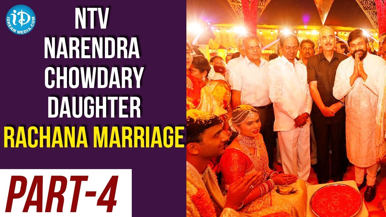 NTV NarendraChowdary Daughter Rachana Marriage - Part #4 || Rachana ...