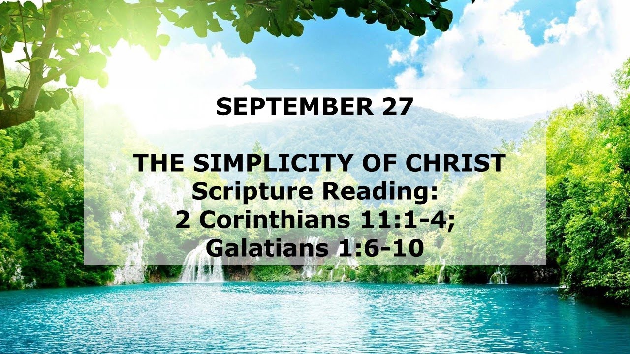 Daily Devotional September 27 - The Simplicity of Christ - YouTube