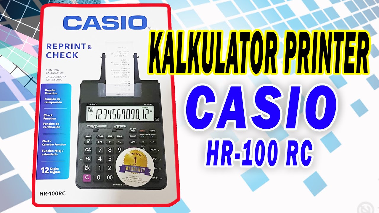 Unboxing Kalkulator Printer Casio HR 100 RC - YouTube