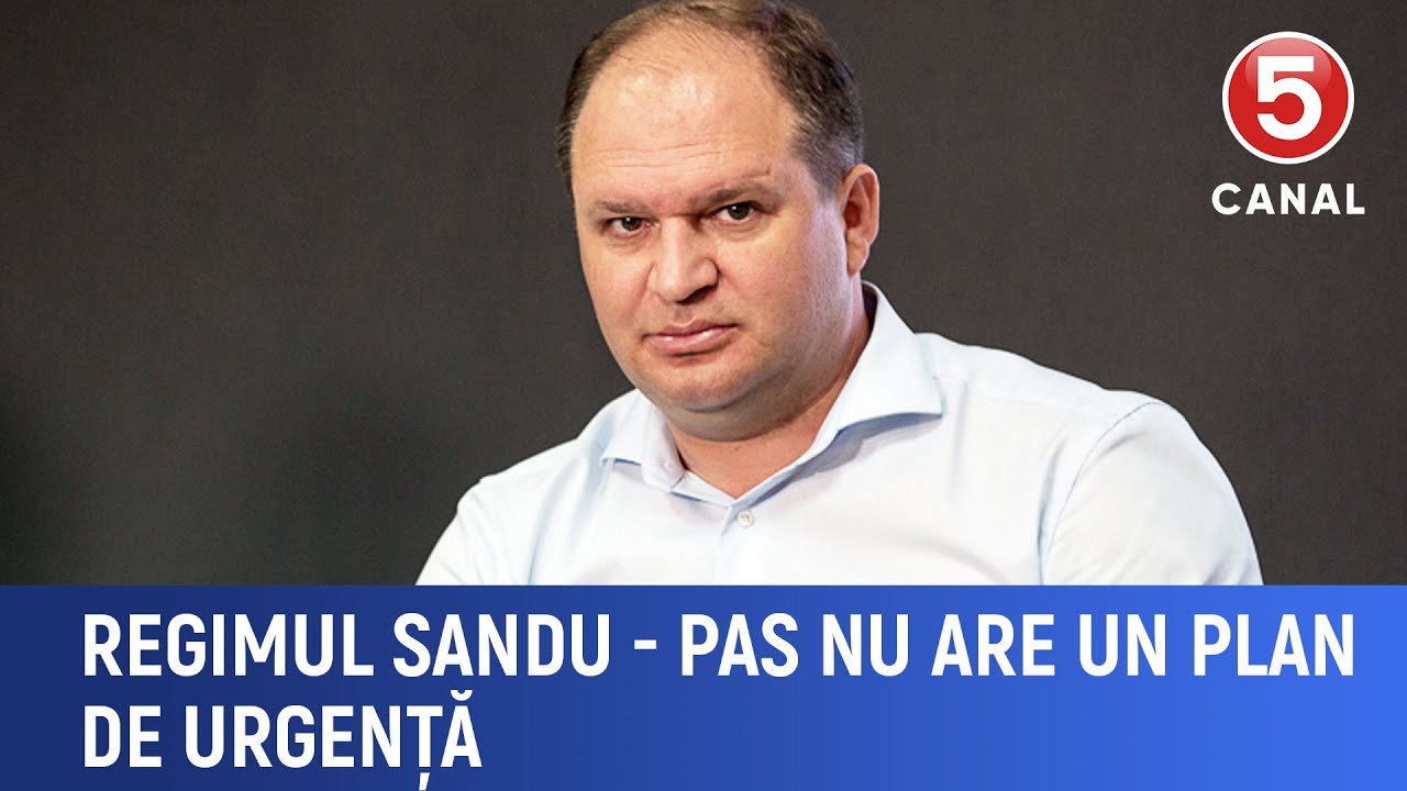 Regimul Sandu-PAS nu are un plan de urgență - YouTube