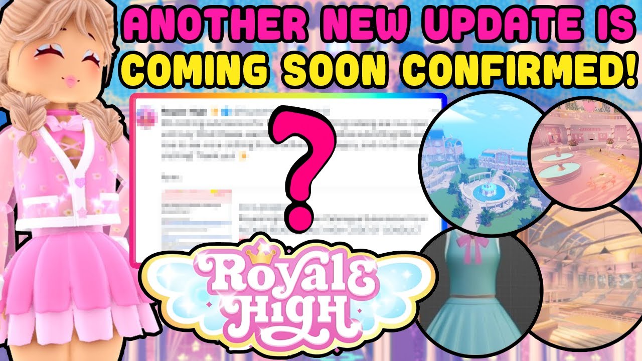 Another Update Is Confirmed Coming Royale High Update News And ...