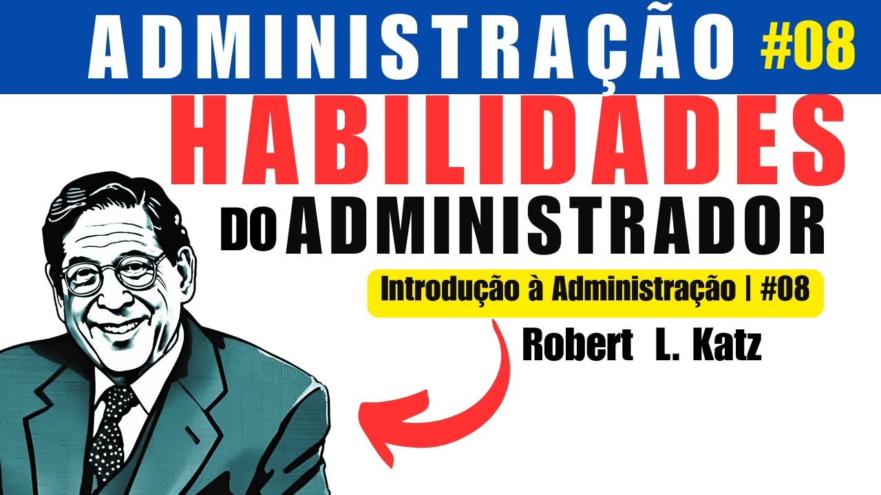 Habilidades do Administrador (Robert Katz - Habilidades Técnicas ...