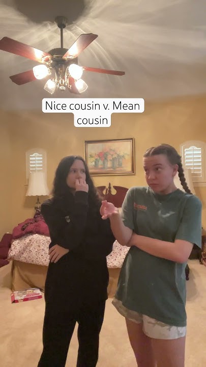 Not really any of us is the mean cousin😭 - YouTube