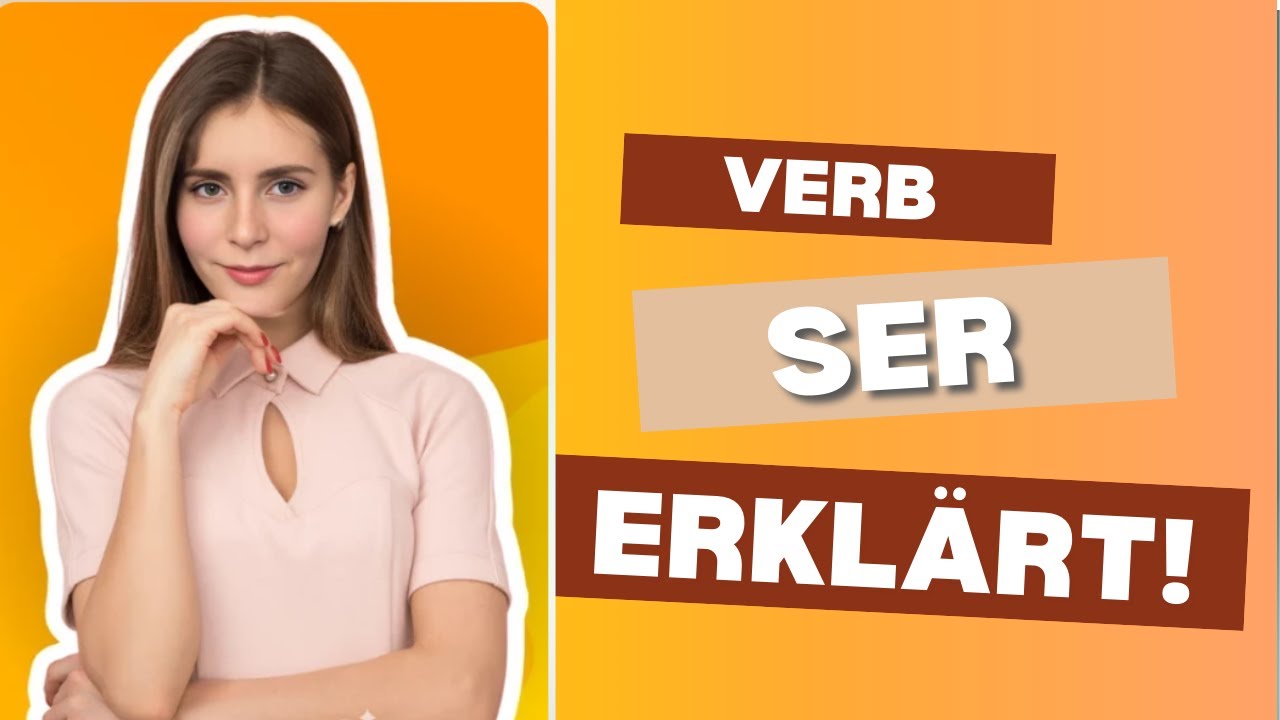 Spanisch lernen: Der verb SER einfach erklärt mit Beispielen und Übungen! - YouTube