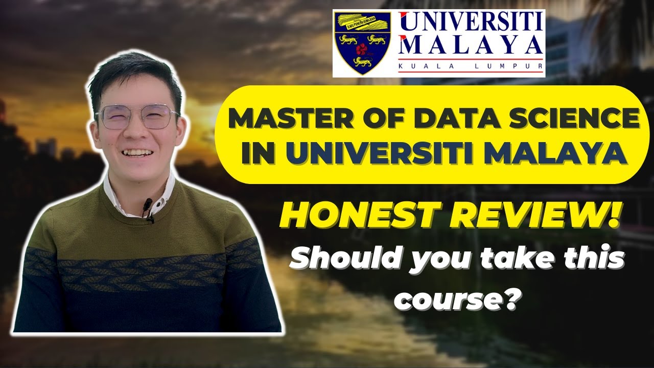 马大其实不难进？Universiti Malaya 的 Master of Data Science 经验分享 - YouTube