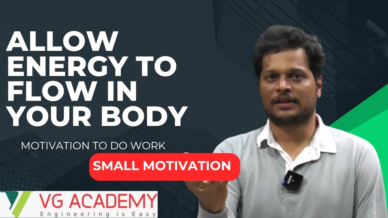 SMALL MOTIVATION | ALLOW ENERGY TO FLOW IN YOUR BODY | MOTIVATION TO DO ...