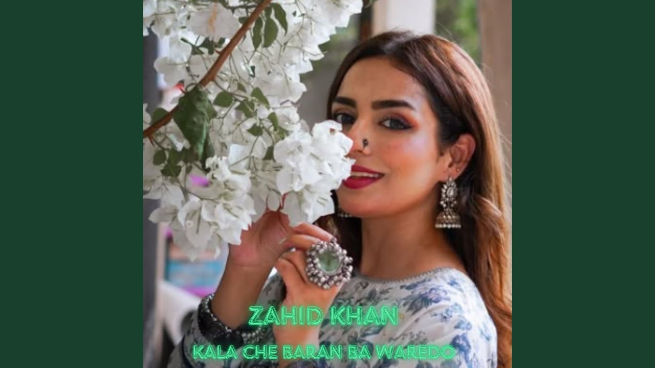 Kala Che Baran Ba Waredo - YouTube