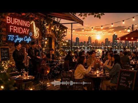 TS JAZZ CAFE / jazz music playlist - 불금
