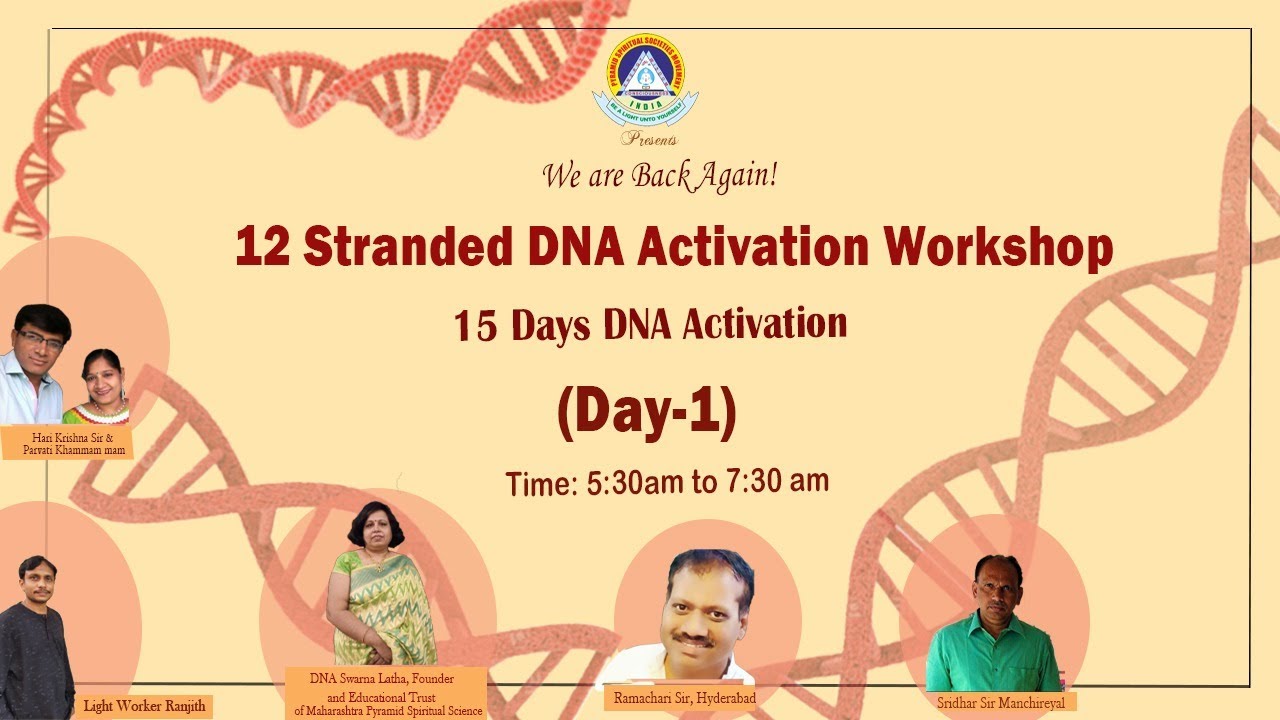 (Day-1) 12 Stranded DNA Activation Workshop - YouTube