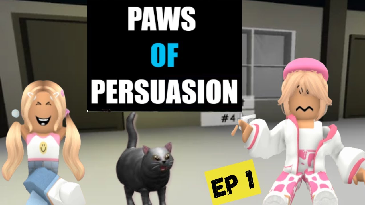 Paws Of Persuasion | EP 1 | A ROBLOX Series! Roblox Story! - YouTube