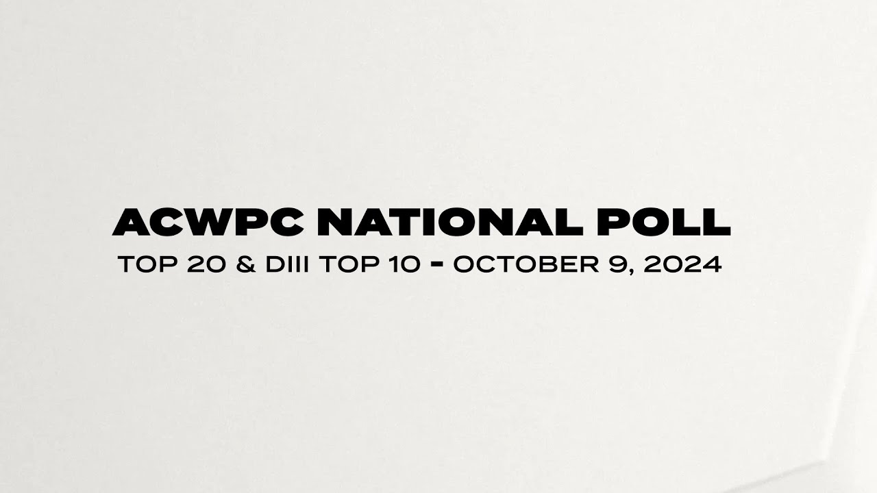 NEW TEAMS AT THE TOP || ACWPC DIII Top 10 & Top 20 National Poll - YouTube