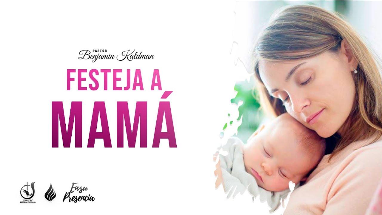 Festeja a mamá - Benjamín Kaldman - YouTube