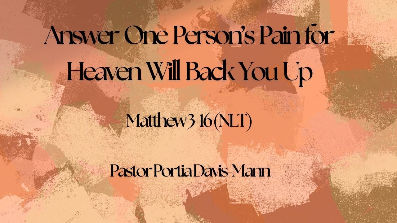 " Answer One Person's Pain or Heaven Will Back You Up " - YouTube