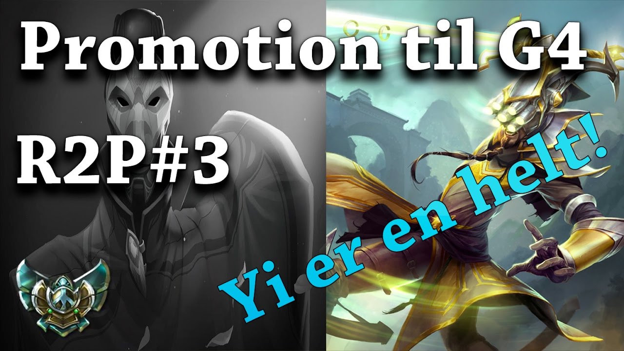Dansk LOL ranked - Promotion til Guld 4 - R2P#3 - YouTube
