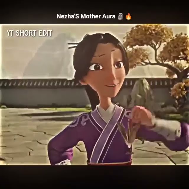 Nezha'S Mother Aura 4 | Ne Zha Edits |#nezha #edit #shorts #nezha2 # ...