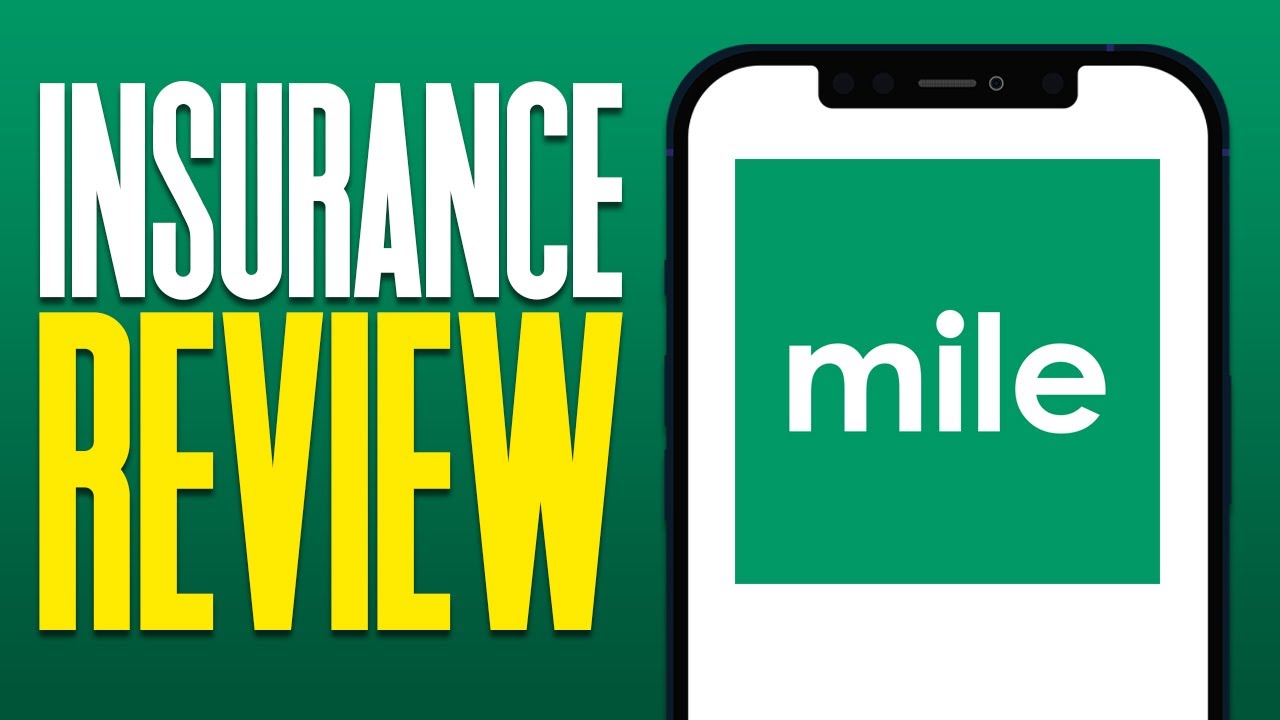 Mile Auto Insurance Review (2025) - YouTube