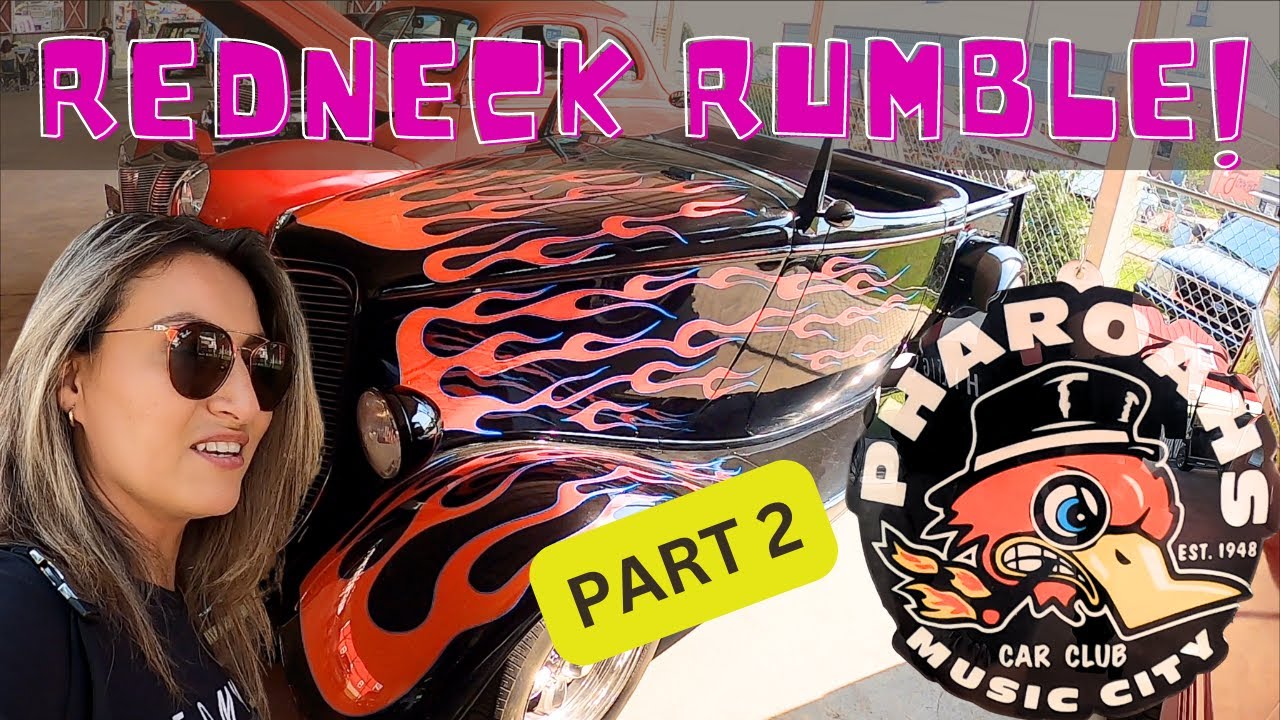 REDNECK RUMBLE 2023 WITH PHAROAHS CAR CLUB OF MUSIC CITY - YouTube