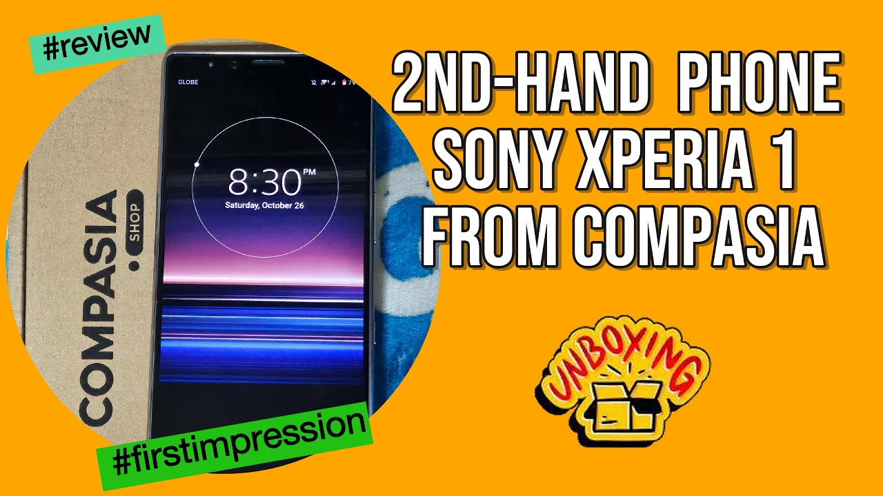 First Impressions & Unboxing a Second-Hand Sony Xperia from CompAsia ...