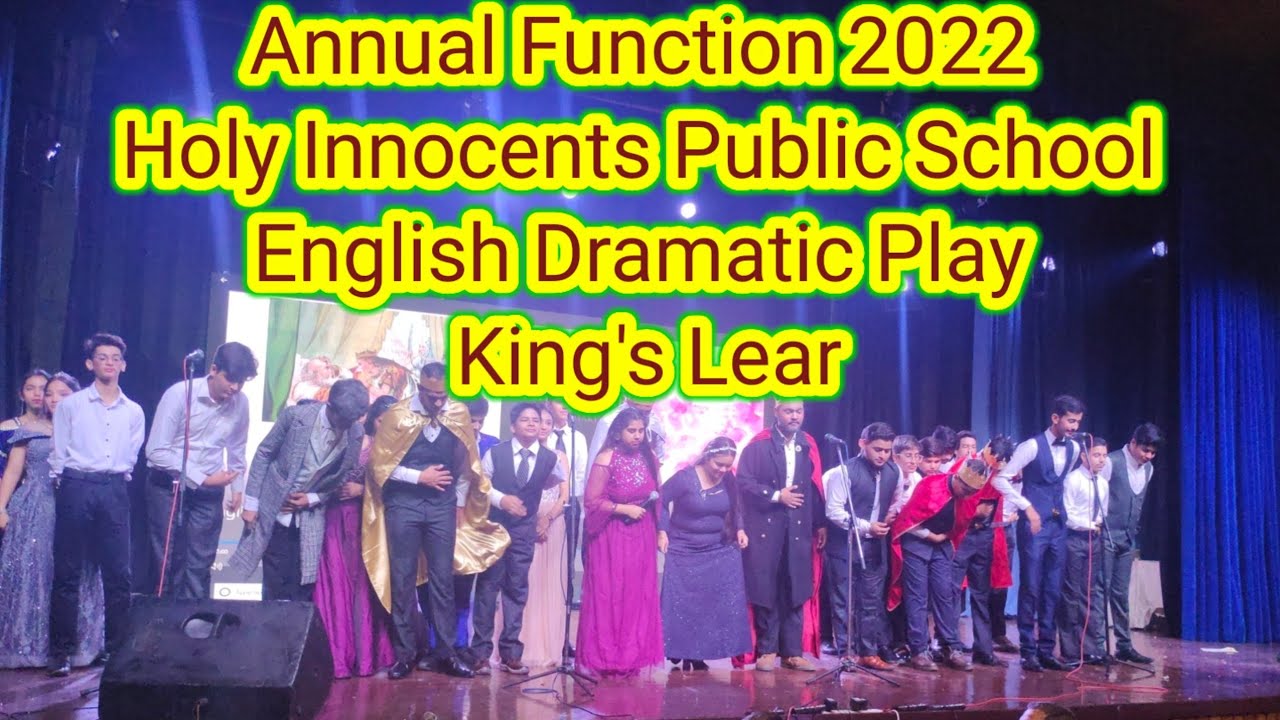 King's Lear/William Shakespeare English Drama Play by Senior students ...
