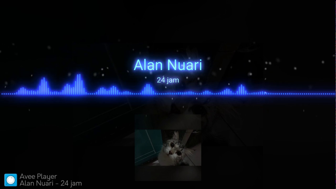 Alan Nuari - 24 Jam - YouTube