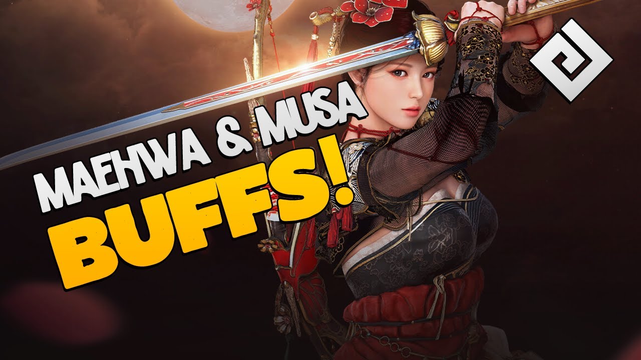 🌸 Maehwa & Musa BUFFS! Class Balance Overview - YouTube