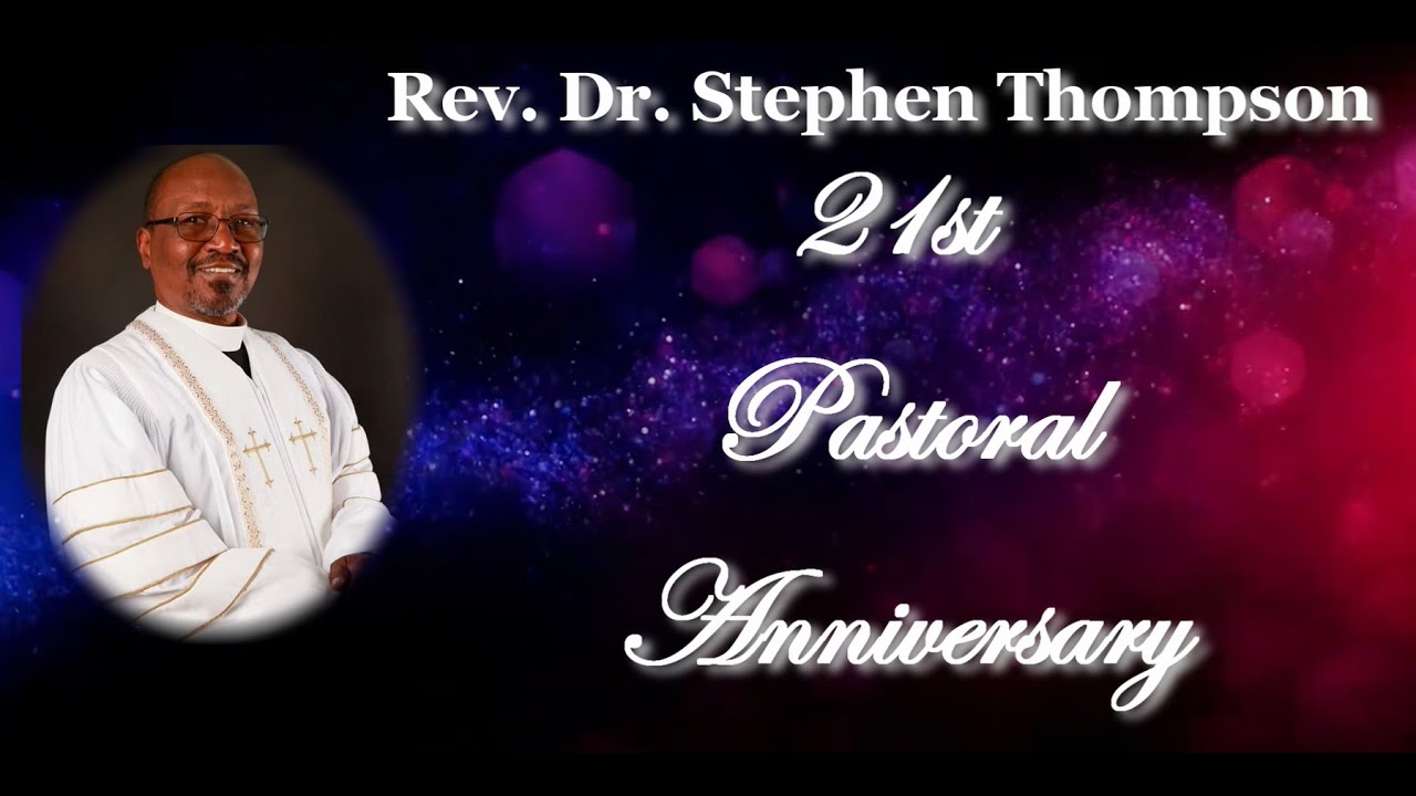 Transfiguration Baptist Church | Rev Dr Stephen Thompson 21st Pastoral ...