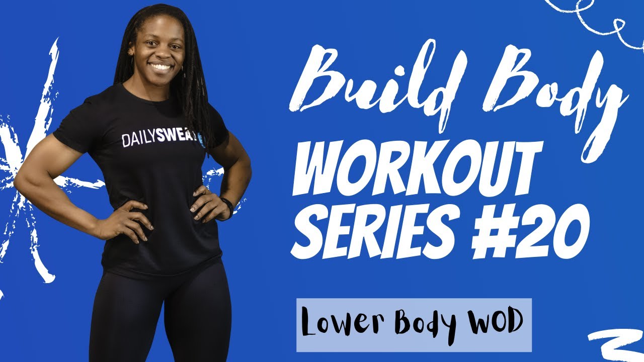 Lower Body Workout | Body Weight WOD | Day 20 - YouTube