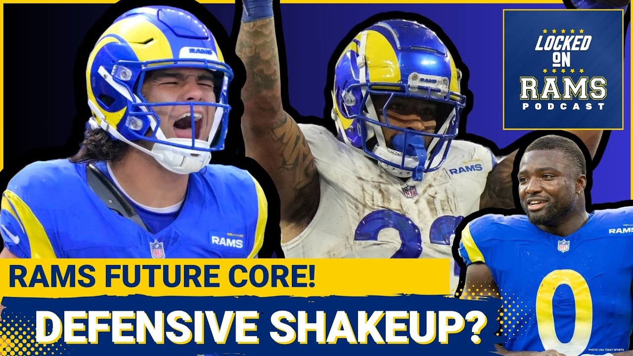 Rams Pro Bowlers, Future Core, Defensive Depth Chart Shakeup, Replacing ...