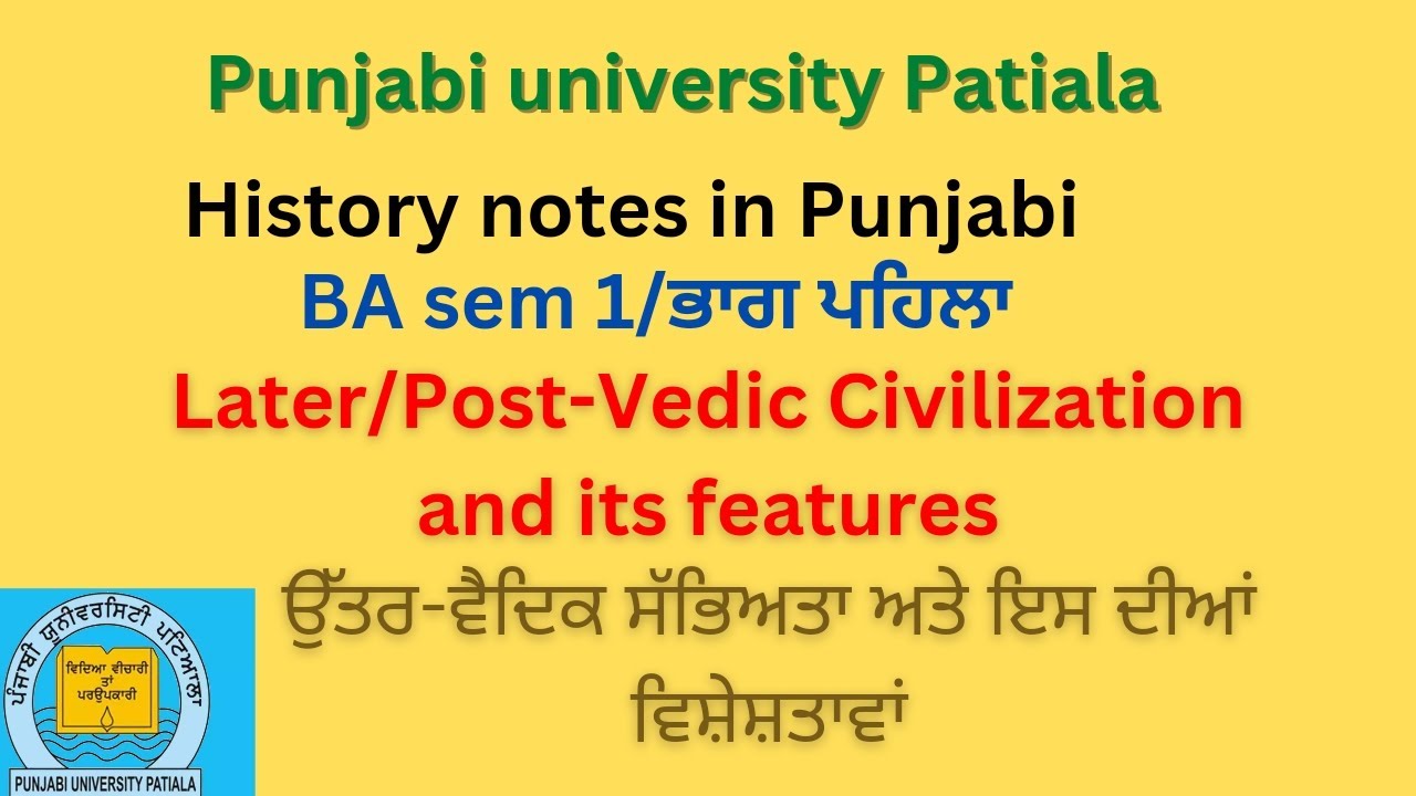 #PUP BA Sem 1 History notes. Later/Post-Vedic Civilization and its ...