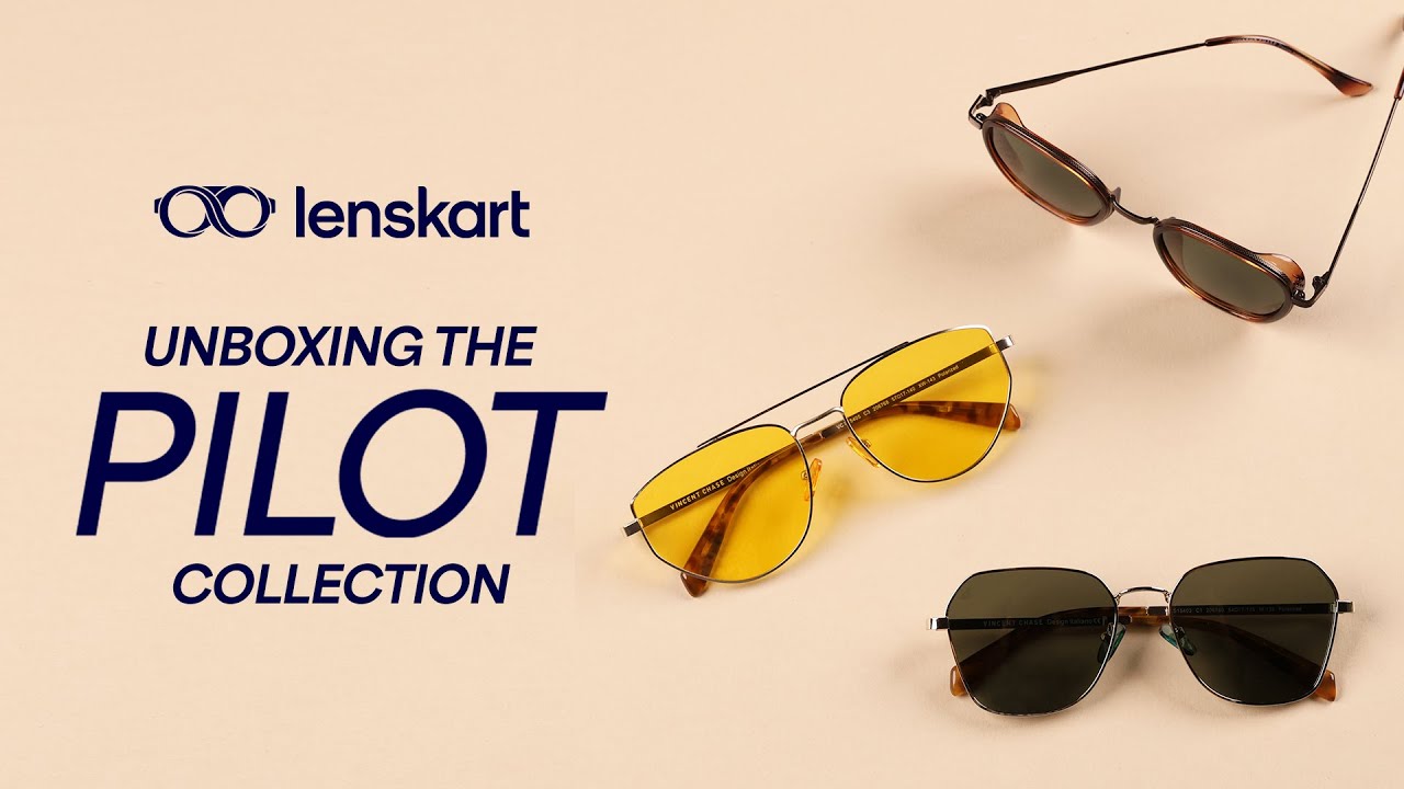 Unboxing The Pilot Collection | Lenskart Unboxing | Lenskart - YouTube