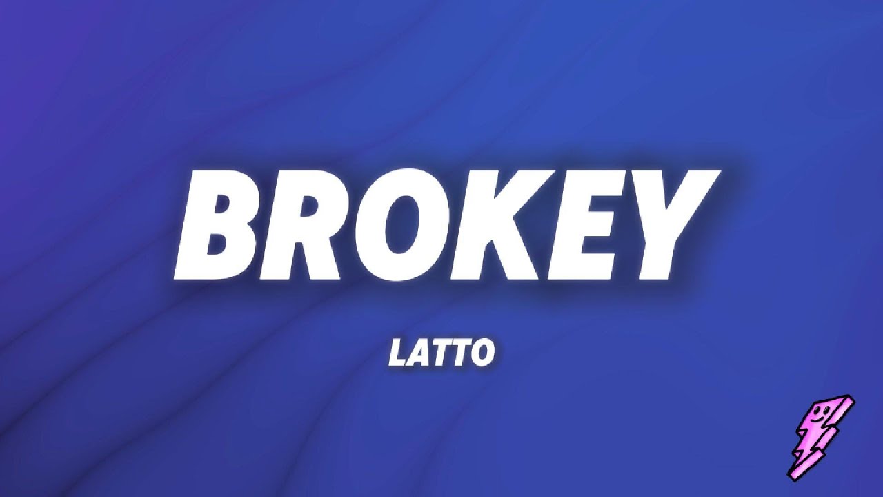 Latto - Brokey (Lyrics) - YouTube