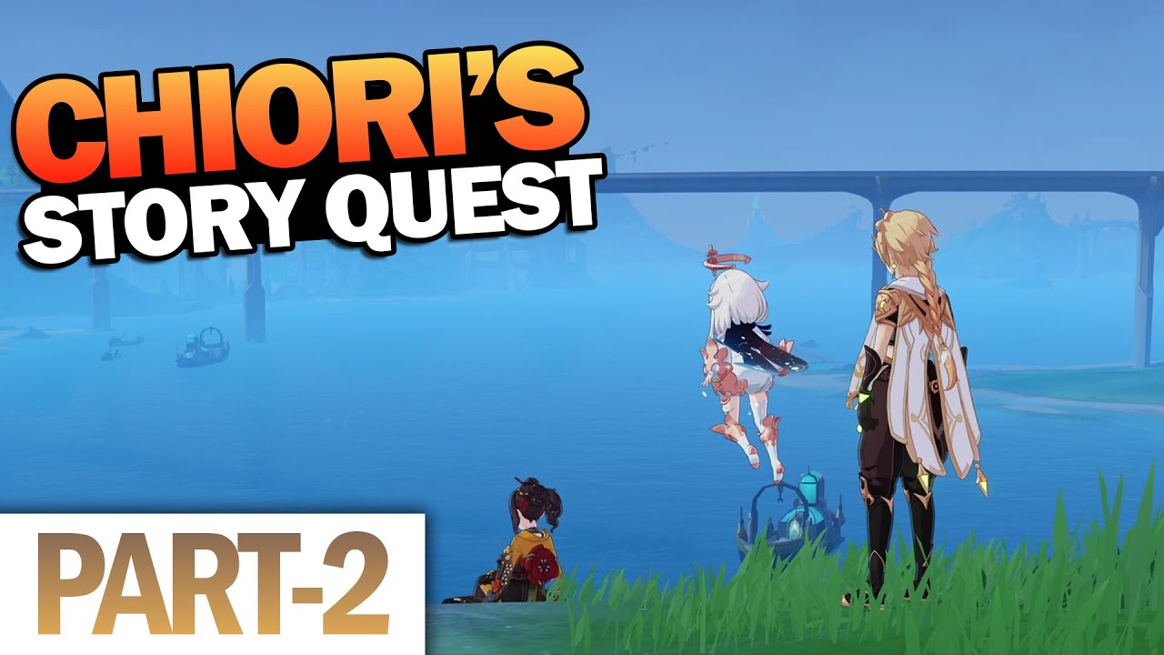Chiori Story Quest Part 2 Gameplay Walkthrough Genshin Impact 4.5 - YouTube