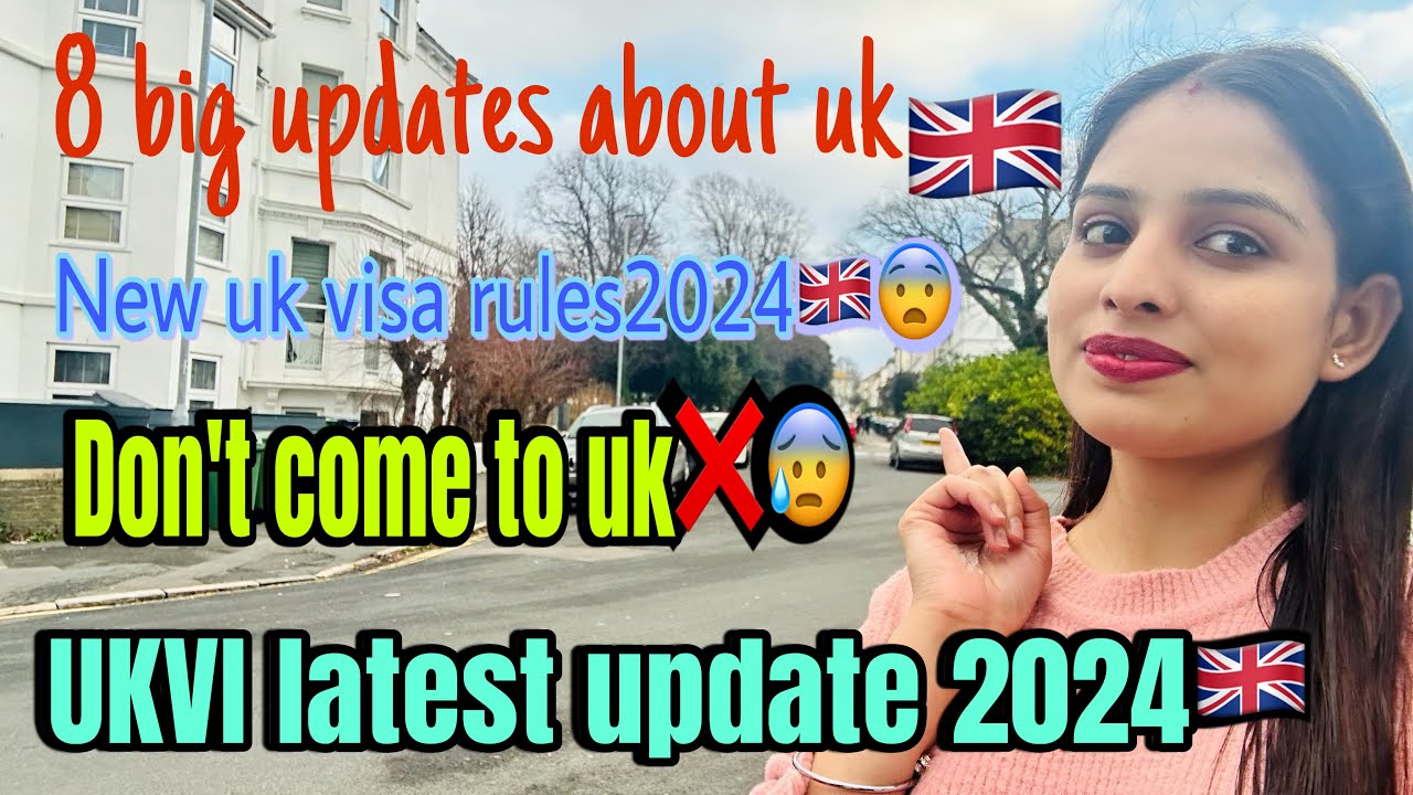 8 big updates from uk🇬🇧UKVI new visa updates 🇬🇧UK immigration new rules ...