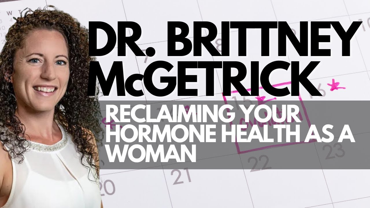 #161: GETTING OFF BIRTH CONTROL featuring DR. BRITTNEY MCGETRICK - YouTube