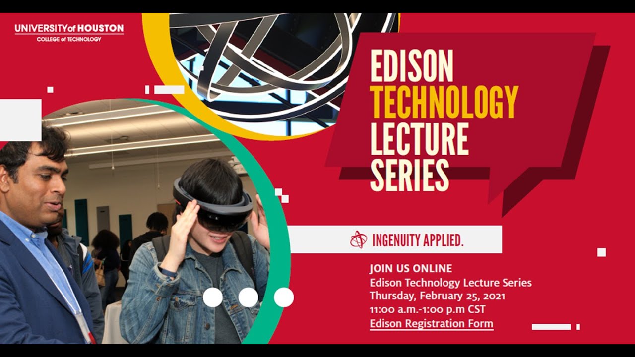 UH College of Technology's Edison Technology Lecture Series 2021 - YouTube