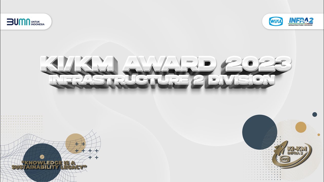 KI/KM AWARD 2023 - INFRA 2 - YouTube