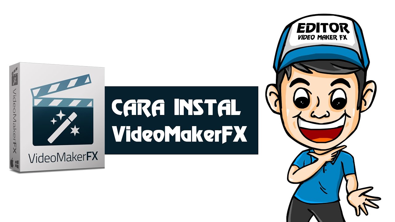 #1 Cara Instal Video Maker FX Full Version - YouTube