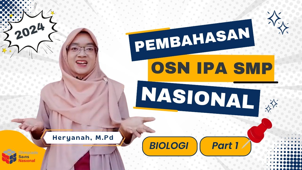 Pembahasan OSN IPA - Tk. Nasional 2024 (Part-1) - YouTube