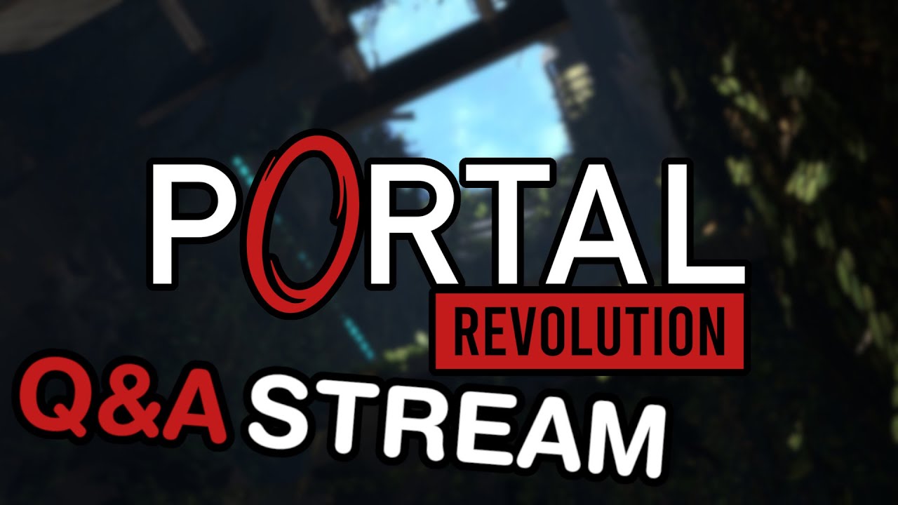 Portal: Revolution | Developer Q&A Stream #2! - YouTube