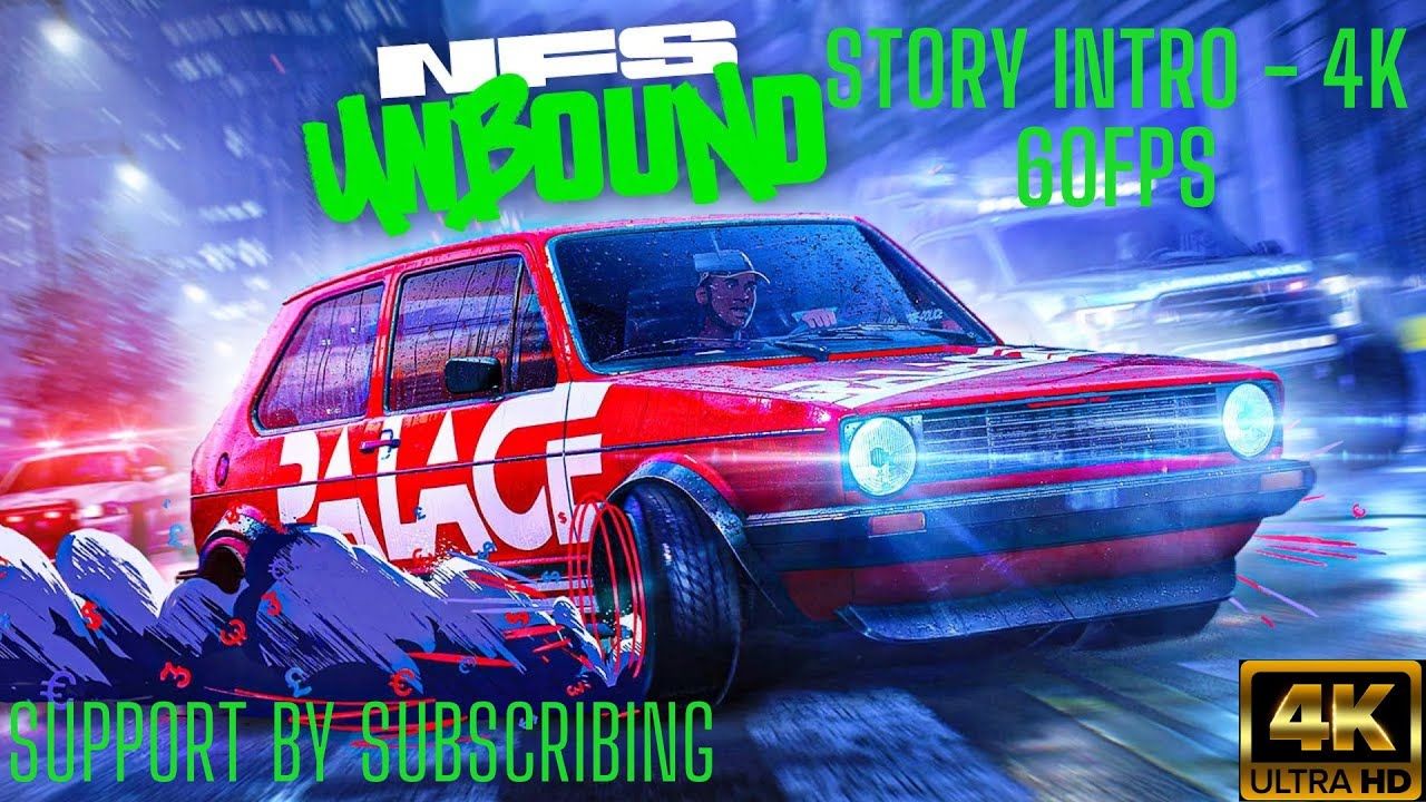 Ultra realistic Graphics NFS - Unbound (Story mode) Intro scene 4K ...