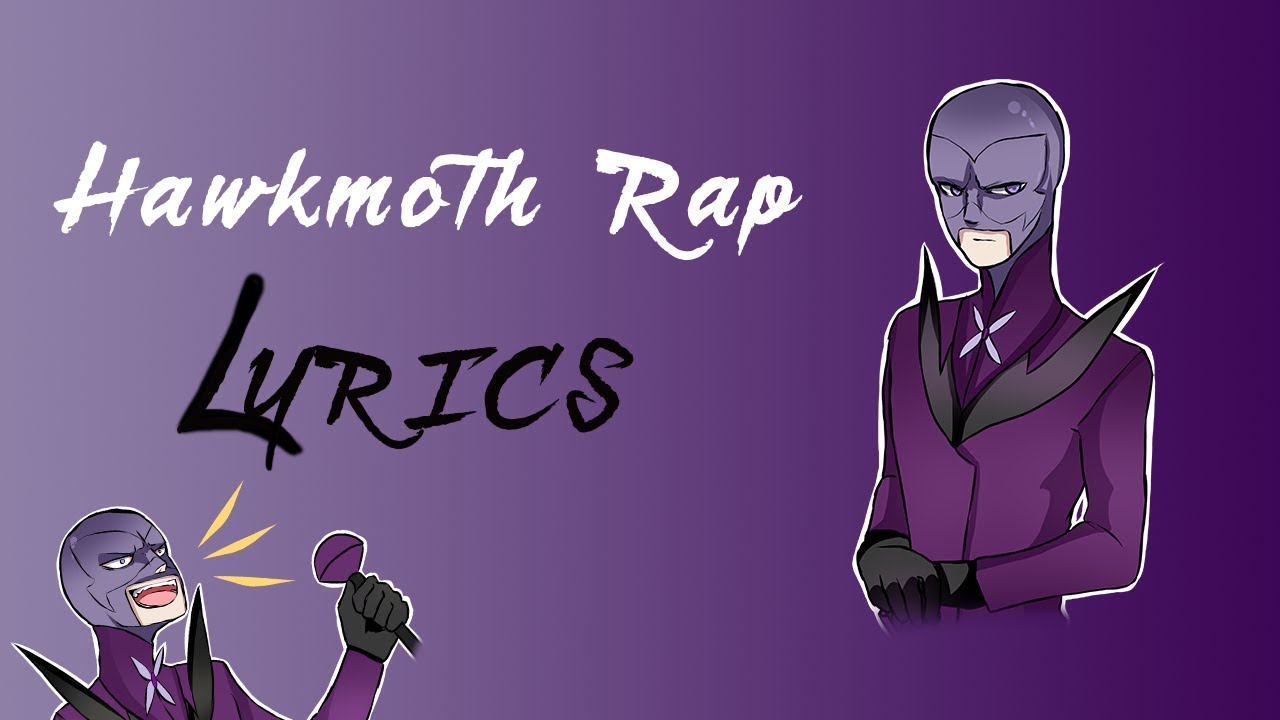 Hawkmoth Rap [LYRICS] 🦋 - YouTube