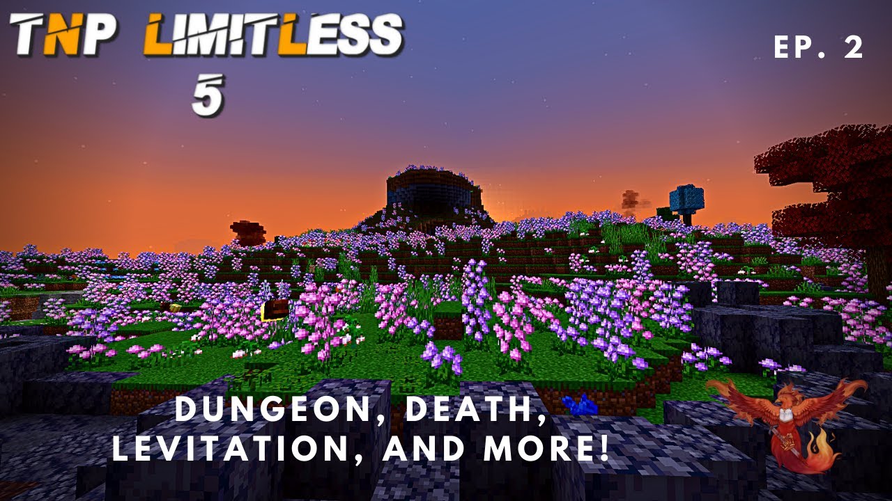 TNP Limitless 5 ~ Ep. 2 ~ Dungeons, Deaths, Levitation, and Exploration ...