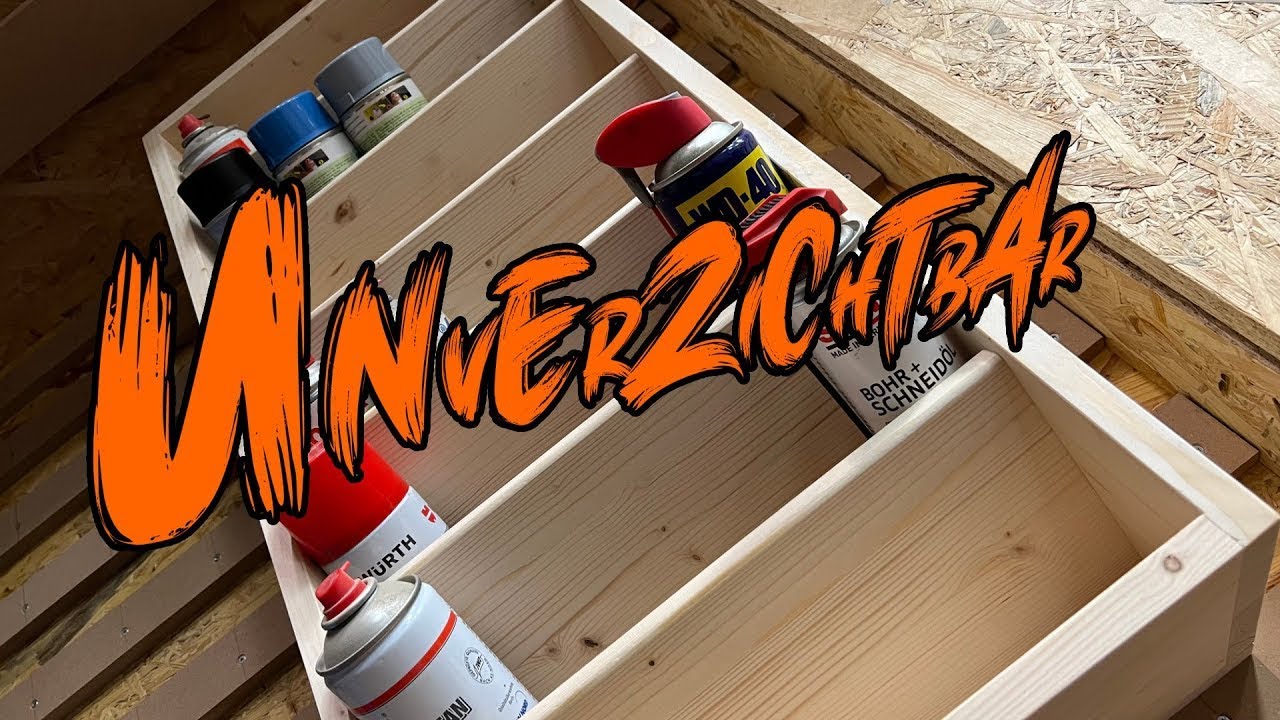Spraydosen Regal Selber bauen | Sehr einfaches Projekt | Lets do it ...